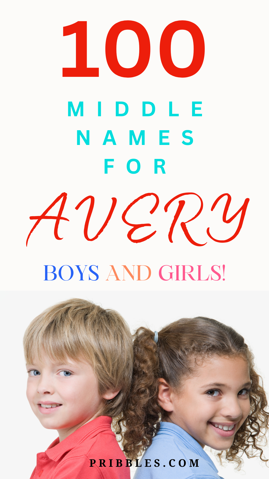 100 Avery Middle Names {Cute & Unique!} - Pribbles