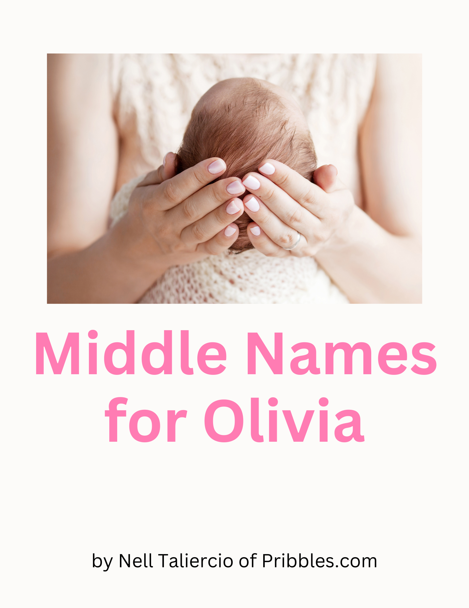 120 Middle Names for Olivia (with Meanings!) - Pribbles