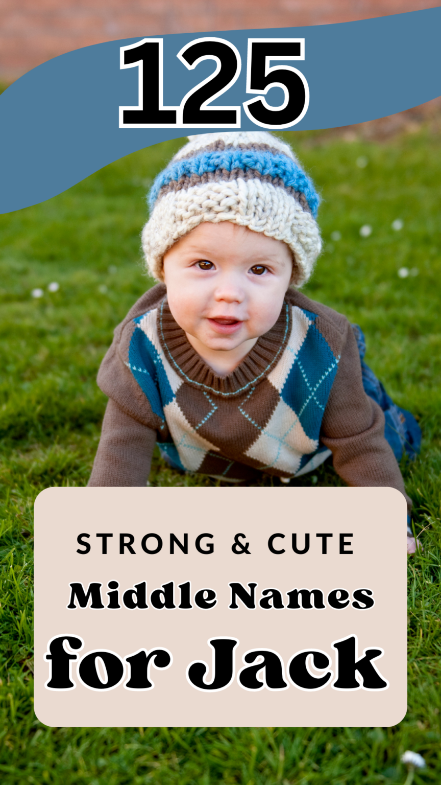125 Middle Names for Jack (Seriously *SO* Good!) - Pribbles