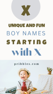 50 Boy Names That Start With X - Pribbles