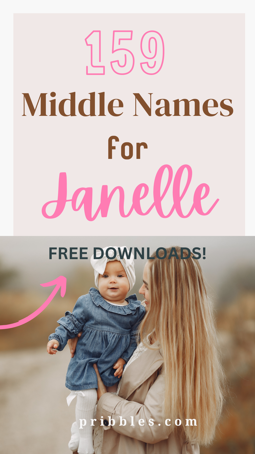 159 Middle Names for Janelle (FREE PDFs Too!) - Pribbles