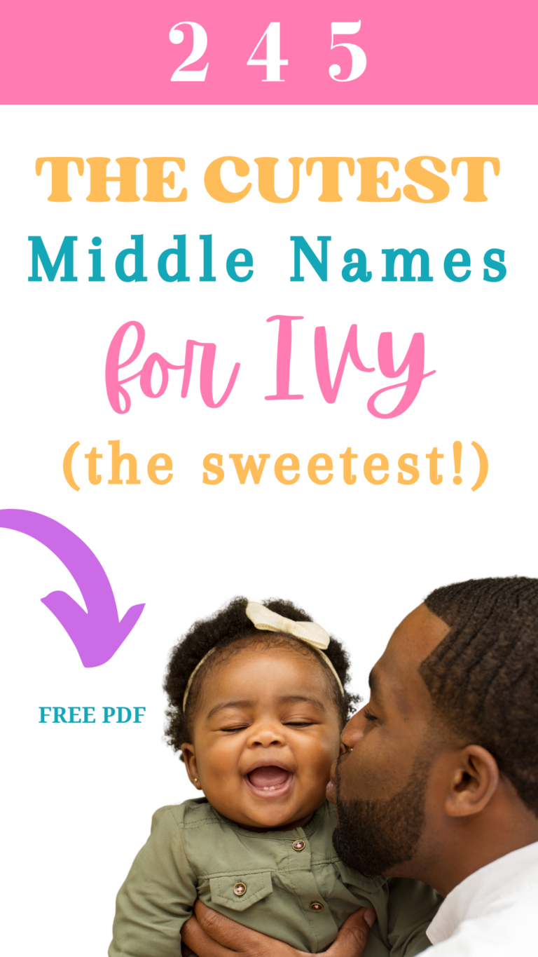 245 Middle Names for Ivy (Plus Cute Nicknames & Free Printable PDF ...