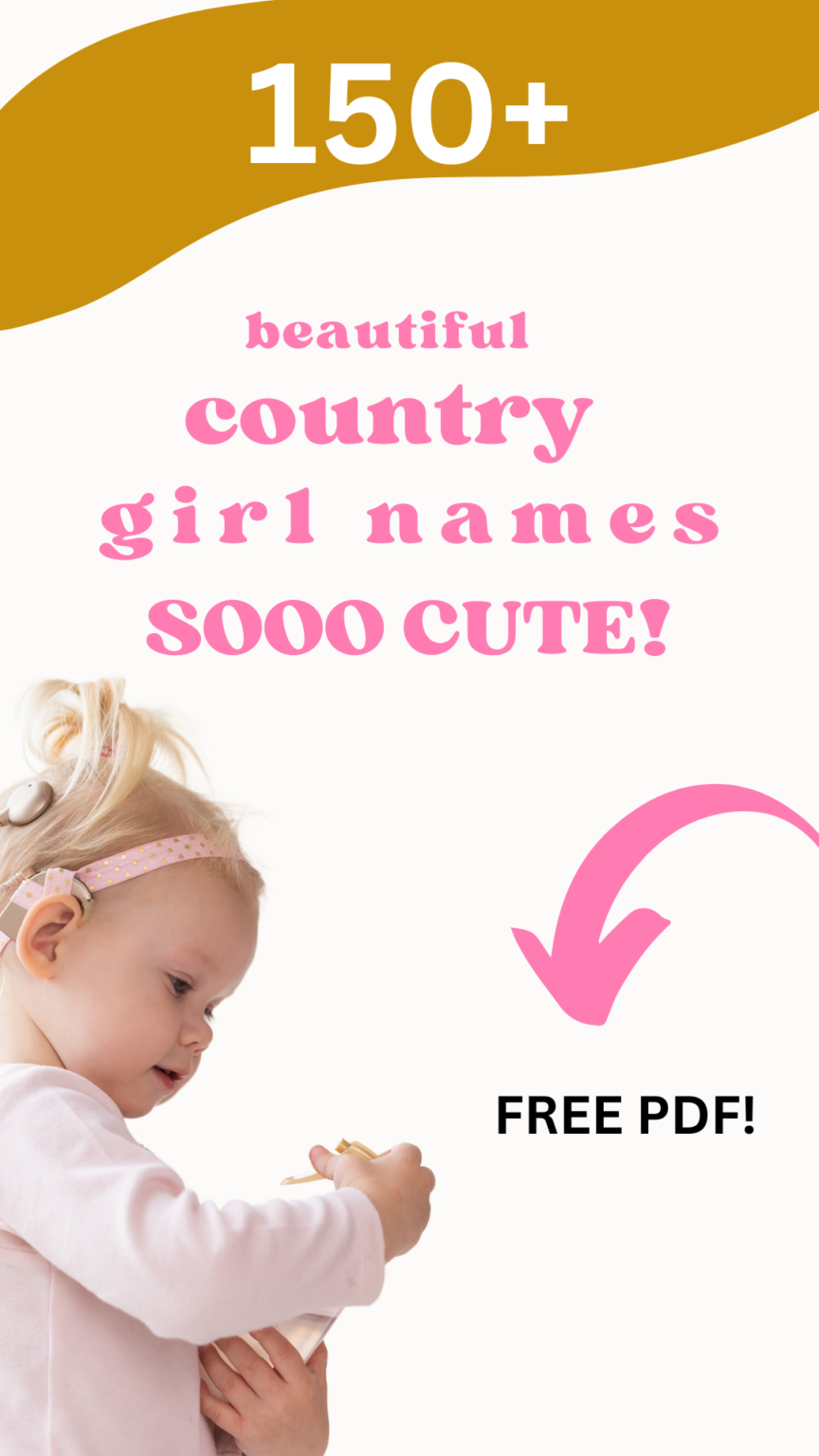 170 Country Baby Girl Names (Adorable Southern Names) (Free PDF) - Pribbles