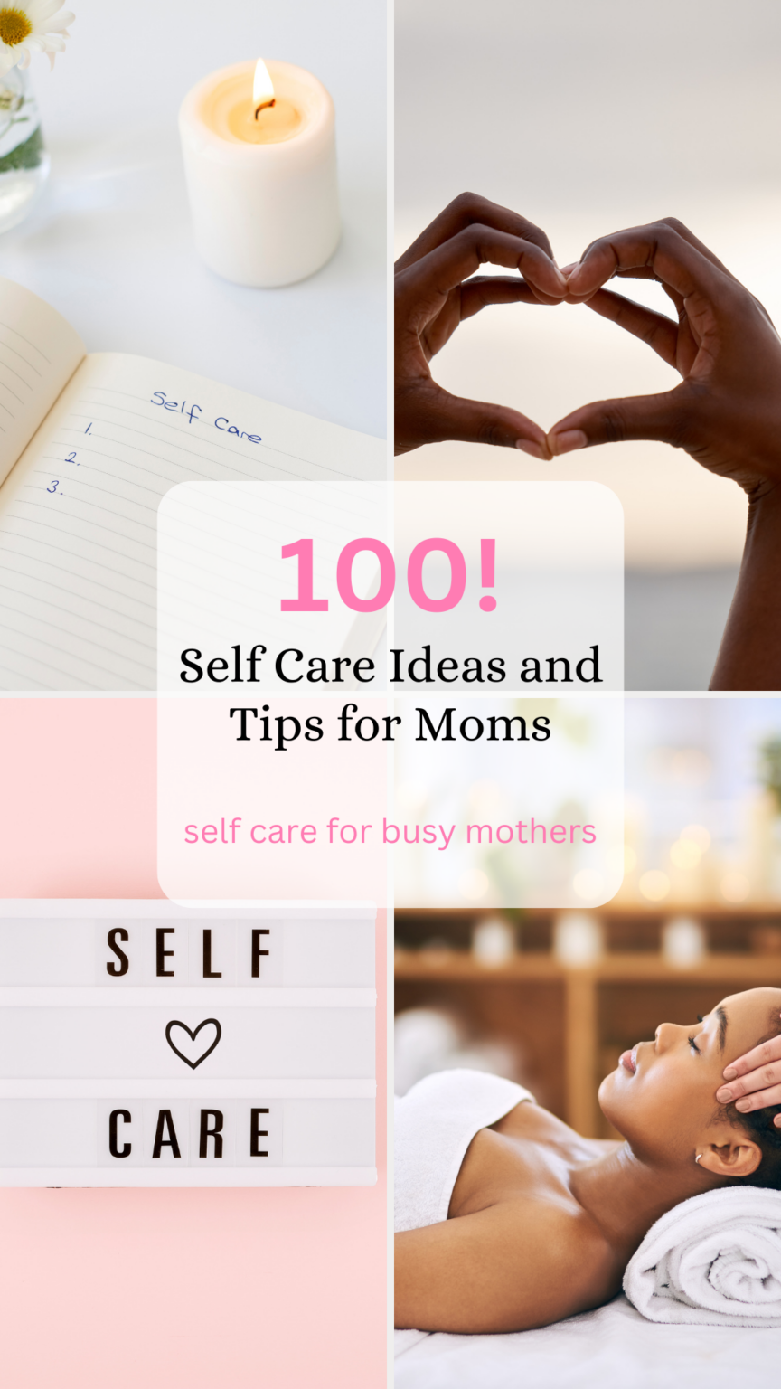 Self Care for Moms | 100 Practical & Easy Ideas - Pribbles