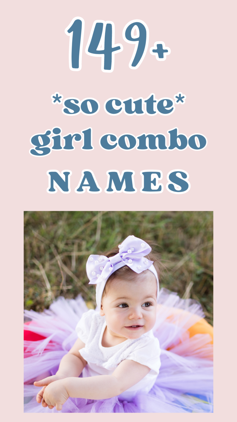 149+ Beautiful Baby Girl Combination Names {SO CUTE!} - Pribbles
