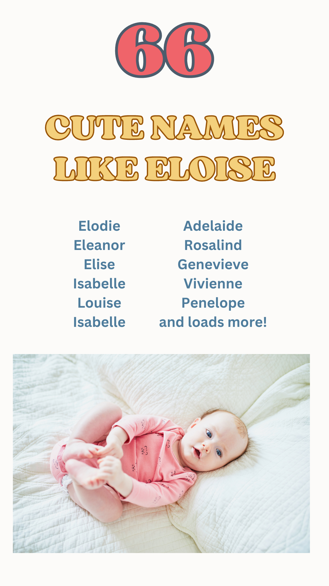 66 Amazing Names Like Eloise (Cute, Sweet, Vintage) - Pribbles