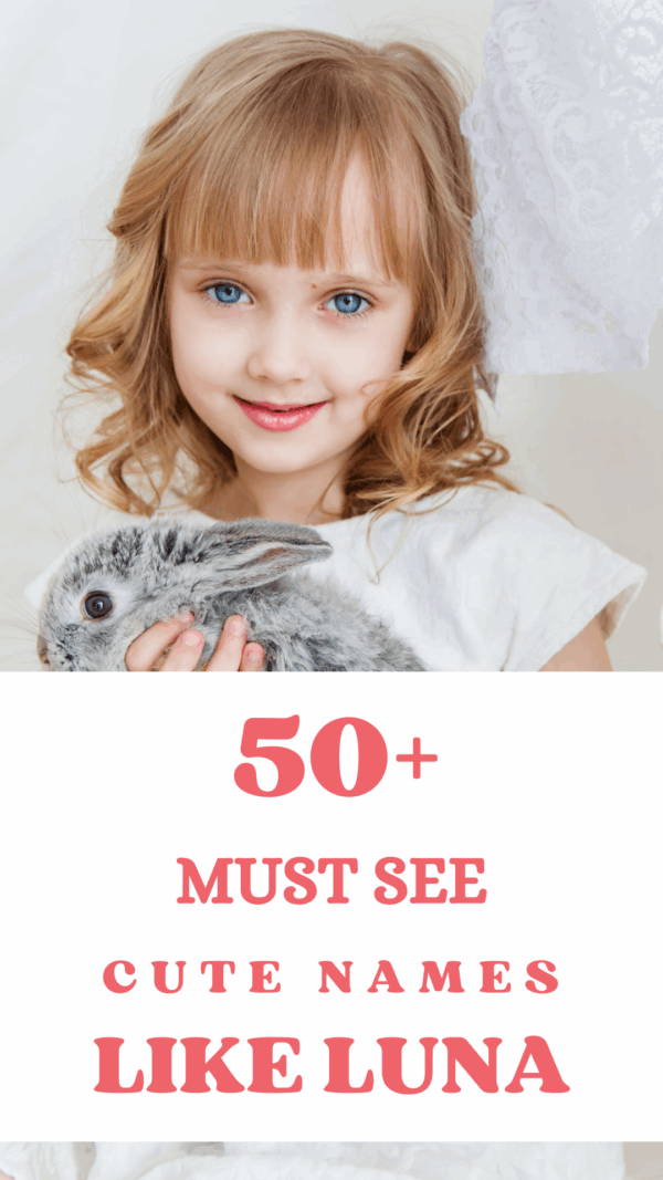 50 Cute Names Like Luna (Amazing and Sweet!) - Pribbles