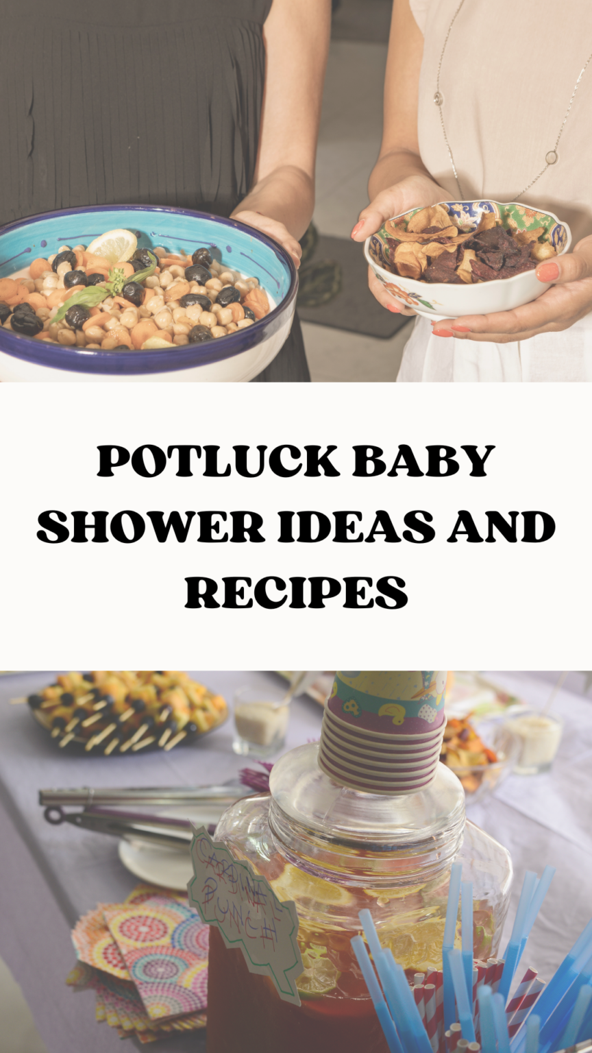 12 Potluck Baby Shower Ideas & 10 Easy Recipes - Pribbles