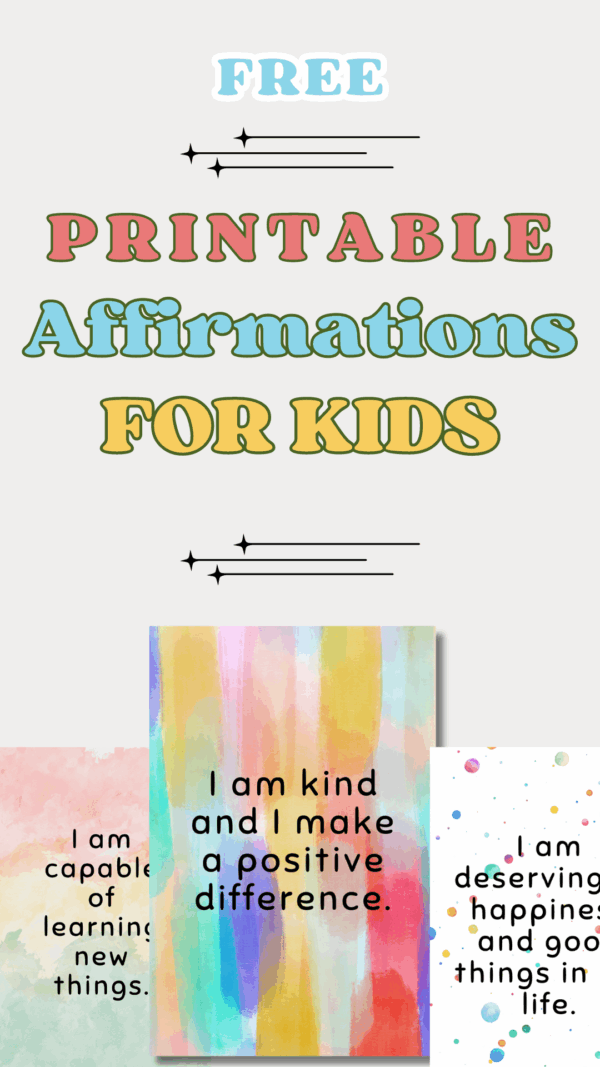 Printable Affirmations for Kids (+50 Bonus Amazing Affirmations) - Pribbles