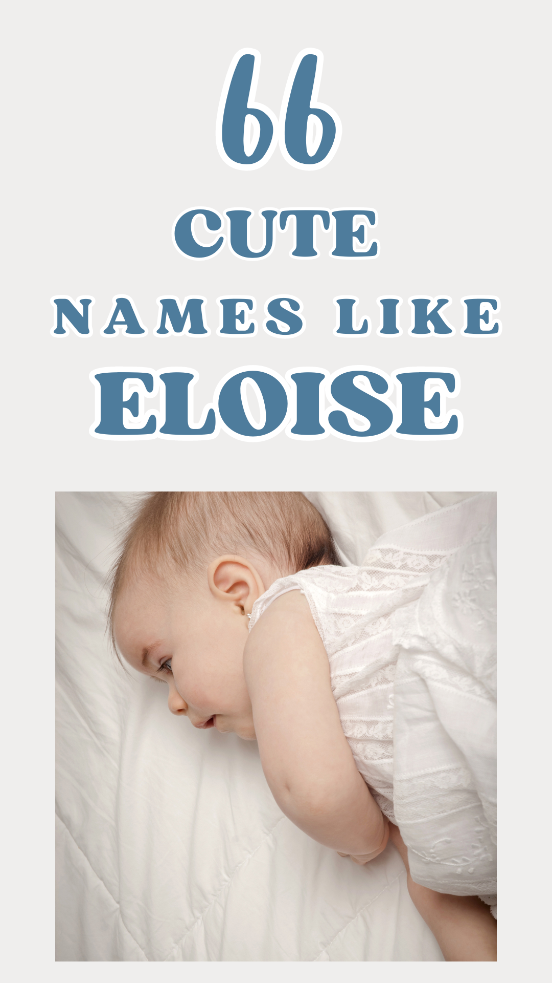 66 Amazing Names Like Eloise (Cute, Sweet, Vintage) - Pribbles