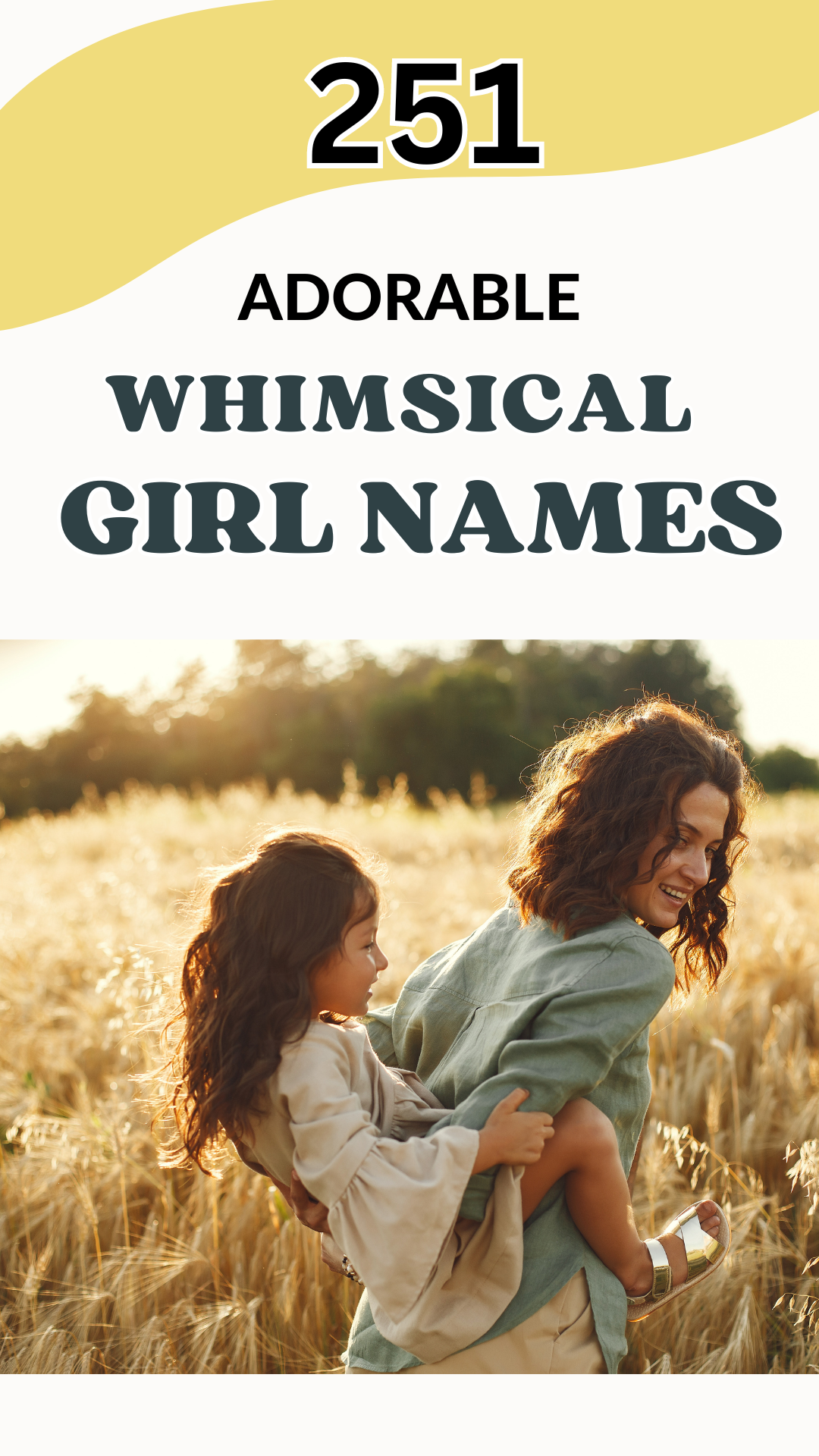251 Whimsical Girl Names + 70 Cute Girl Names (free PDF!) - Pribbles