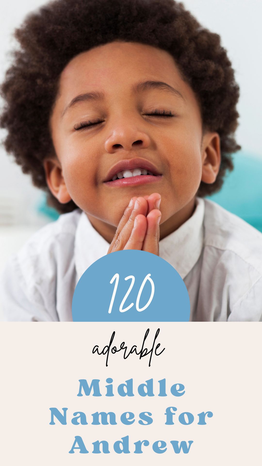 120 Strong Middle names for andrew (Unique & Cute) - Pribbles