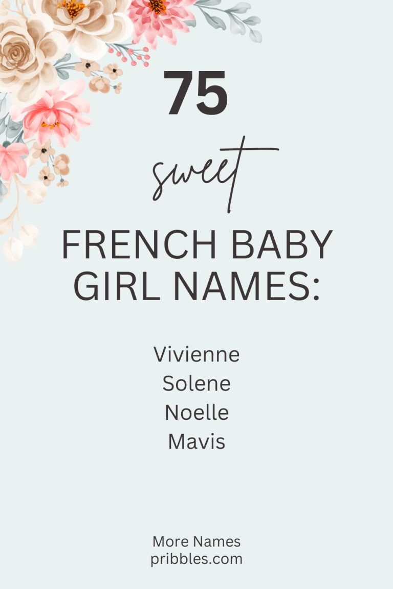 75 French Baby Girl Names (So Sweet) - Pribbles