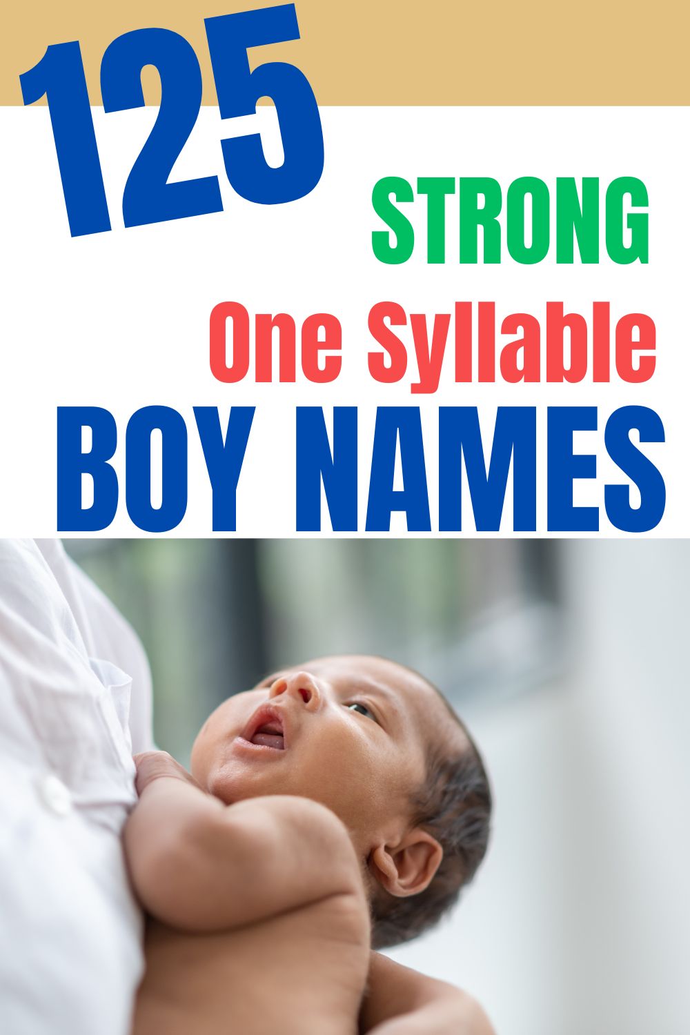 125 Amazing One Syllable Boy Names - Pribbles