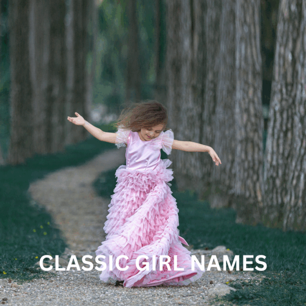 150+ Classic girl names (So Vintage and so pretty) - Pribbles