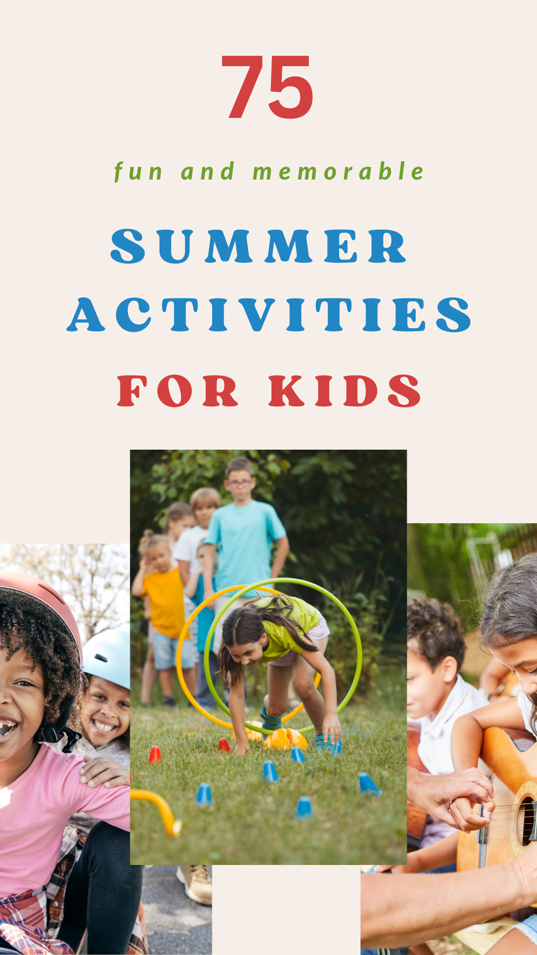 75 amazing Summer bucket list for kids (they're going to love these ...