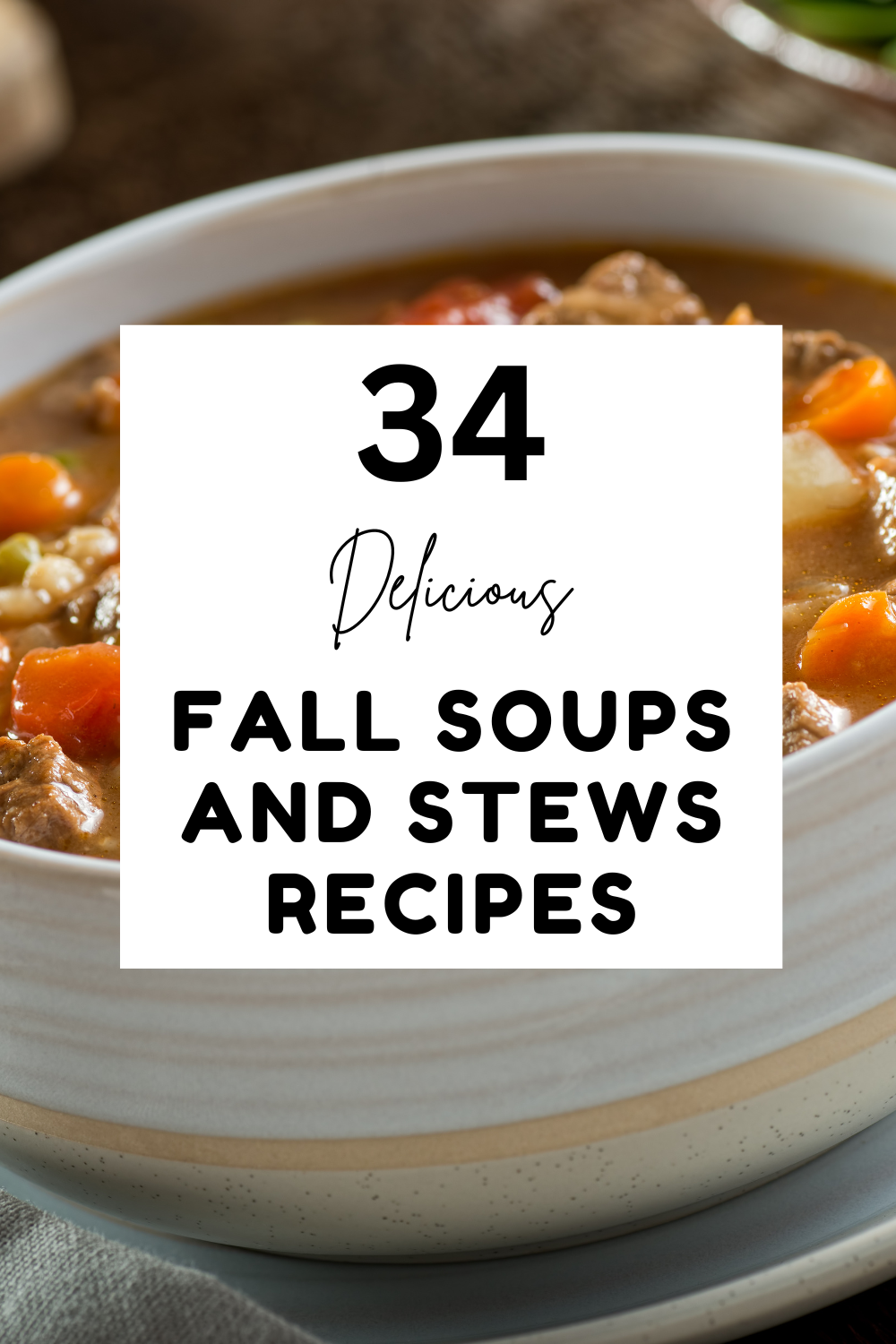 34 Insanely Good Fall Soups and Stews - Pribbles