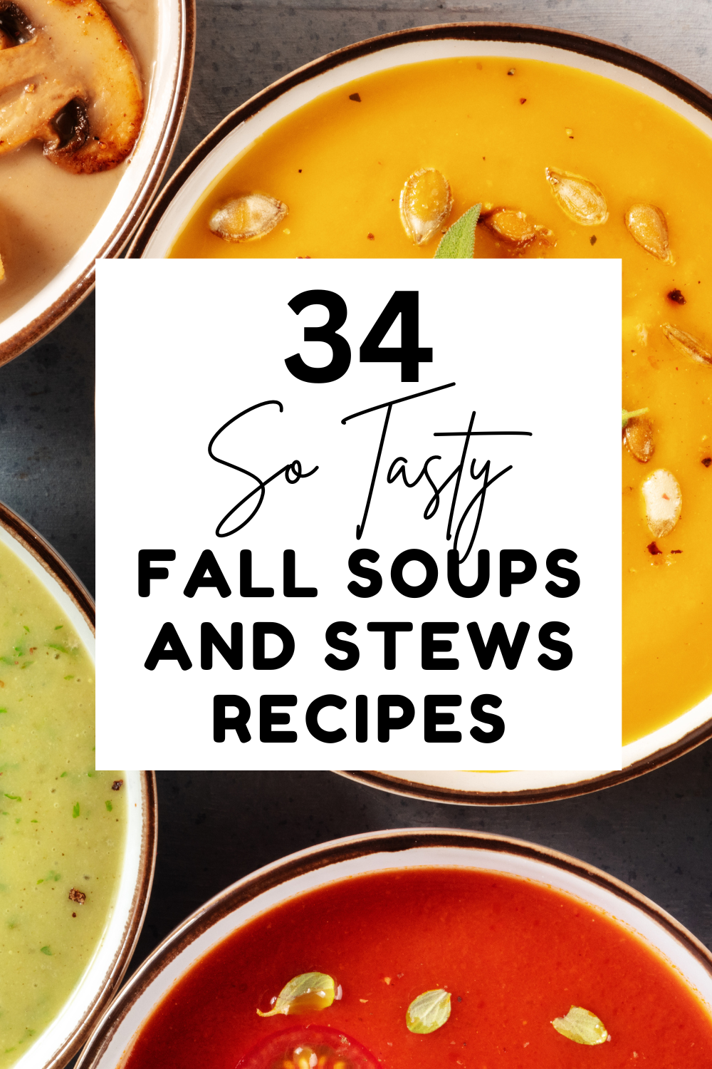 34 Insanely Good Fall Soups and Stews - Pribbles
