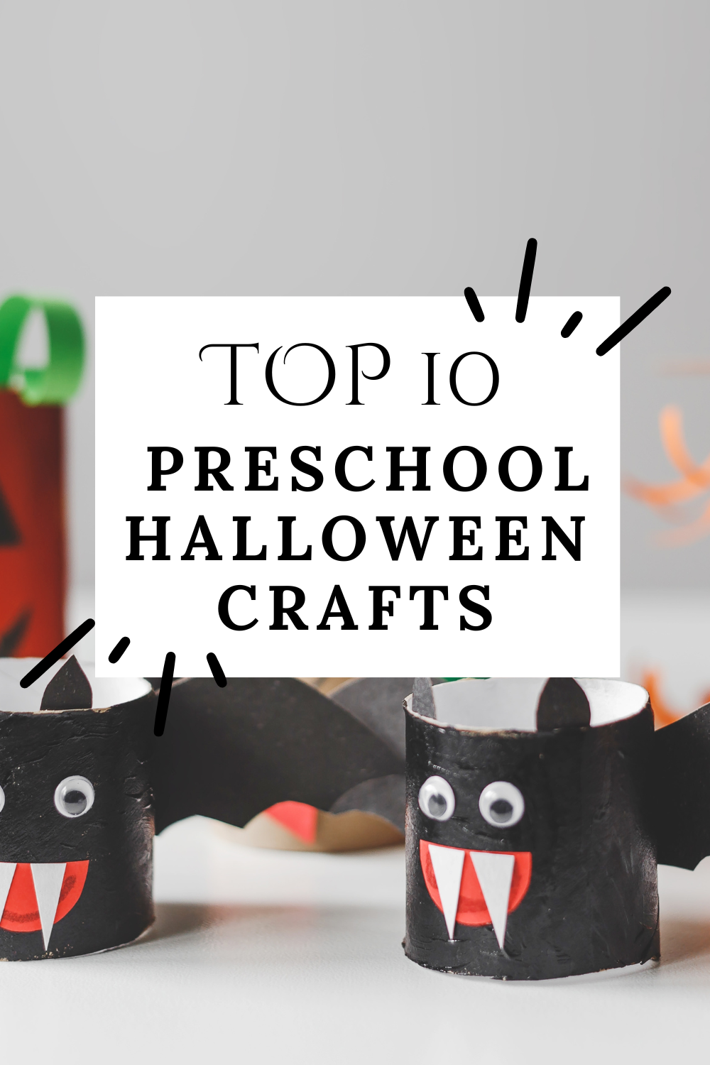 Top 10 Preschool Halloween Crafts You've Gotta Try! - Pribbles