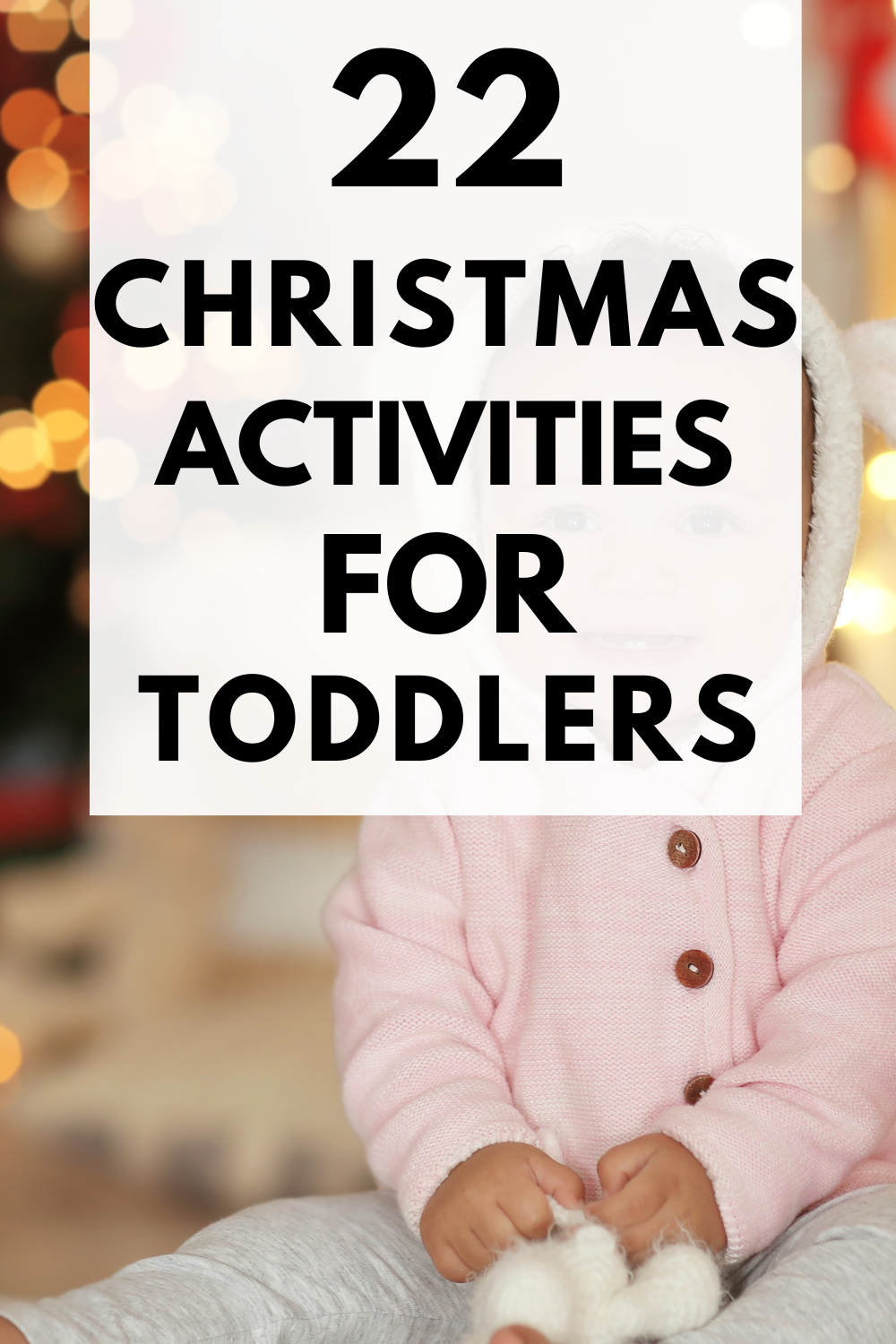 22 Super Fun Christmas Activities for Toddlers - Pribbles