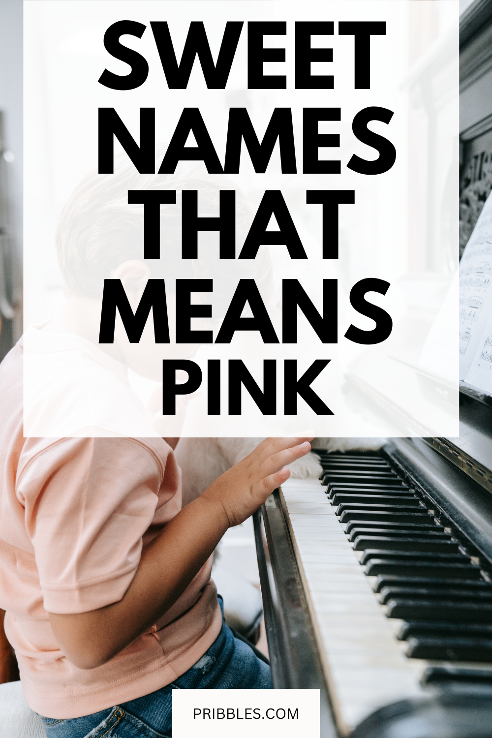 Pretty & Unique Pink Names for Girls and Boys - Pribbles