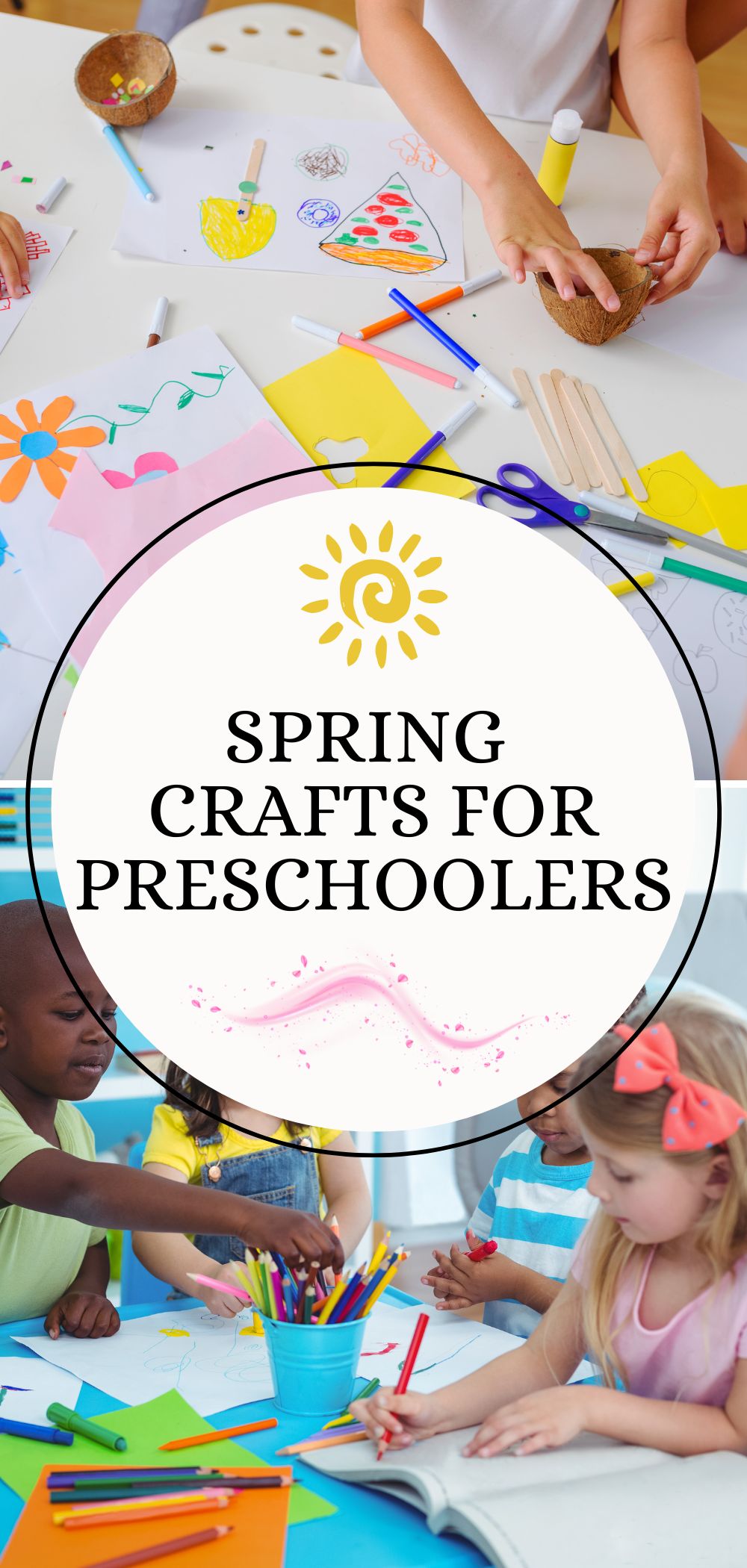 Spring Crafts for Preschoolers: Creative Spring Crafts Your Preschooler ...