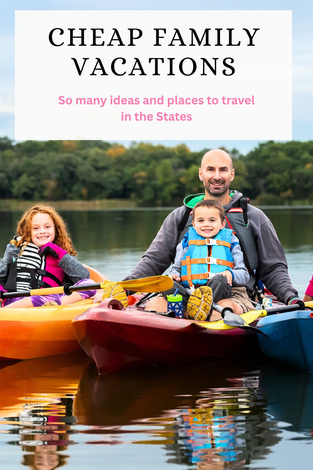 10 Cheap Family Vacations in the U.S. That Won’t Break the Bank - Pribbles