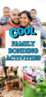 20 Fun and Meaningful Family Bonding Activities - Pribbles