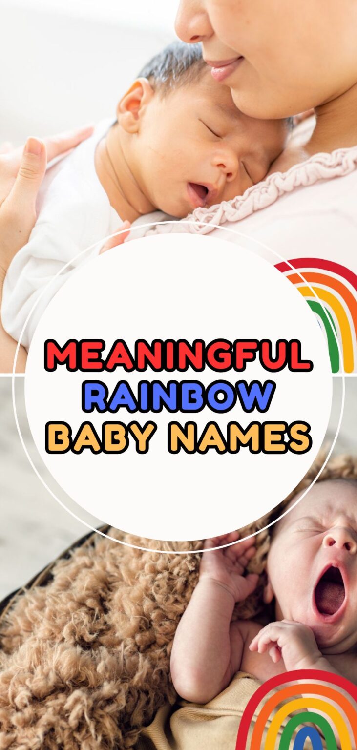 Rainbow Baby Names: Gentle and Meaningful Names for a Baby Born After ...