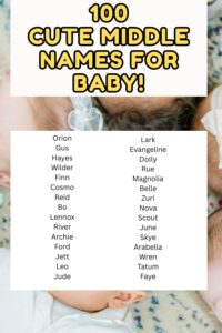 100 Cute Middle Names for Boys and Girls (By Category) - Pribbles