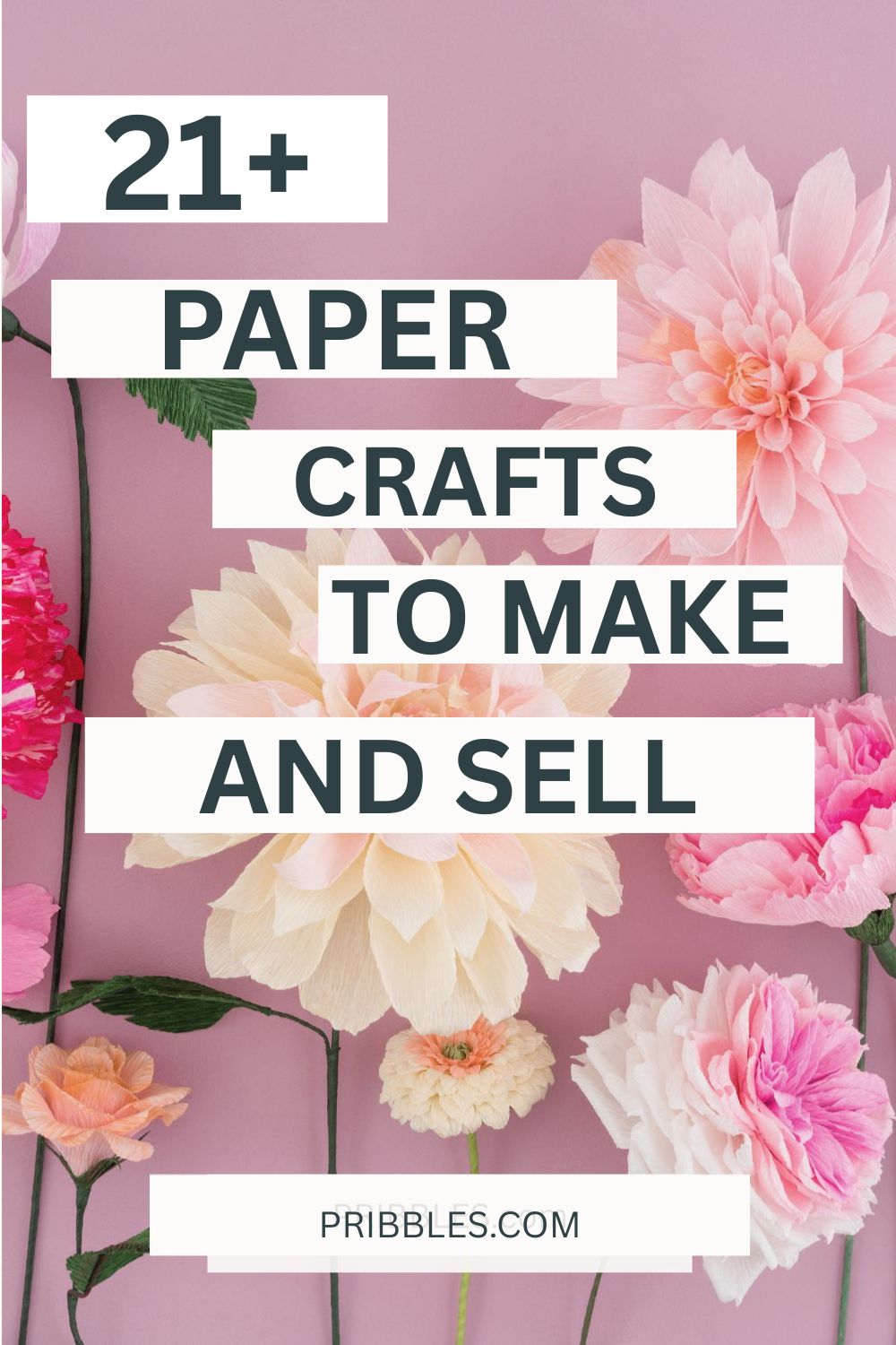 Paper Crafts: 21 Paper Crafts That Pay the Bills - Pribbles