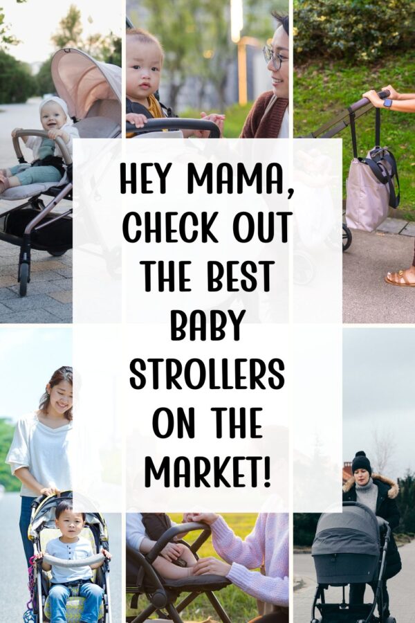 The *BEST* Baby Strollers of the Year (And How to Choose the Right One ...